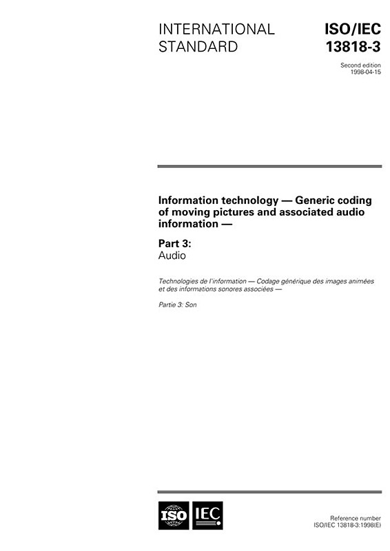 ISO/IEC 13818-3:1998 - IEC Standards - VDE Publishing House ISO/IEC 13818-3:1998 - IEC Standards - VDE Publishing House